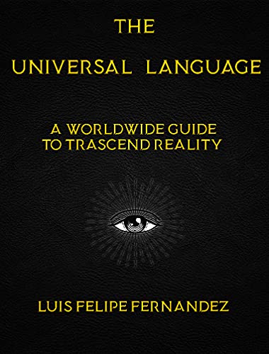 Amazon.com: The Universal language: A Worldwide Guide to Trascend ...