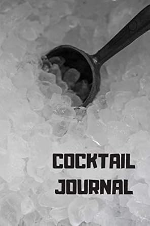 Buy Cocktail Journal: Cocktail Recipe Organizer for the Bartender to ...
