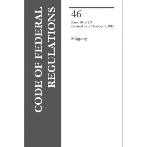 Code of Federal Regulations, Title 46, Parts 70-89, Shipping, 2011 CFR ...