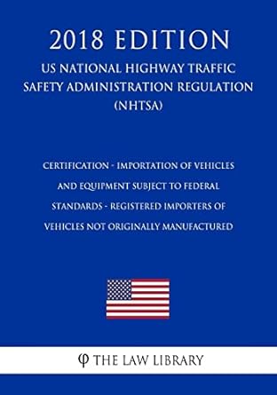Certification - Importation of Vehicles and Equipment Subject to ...