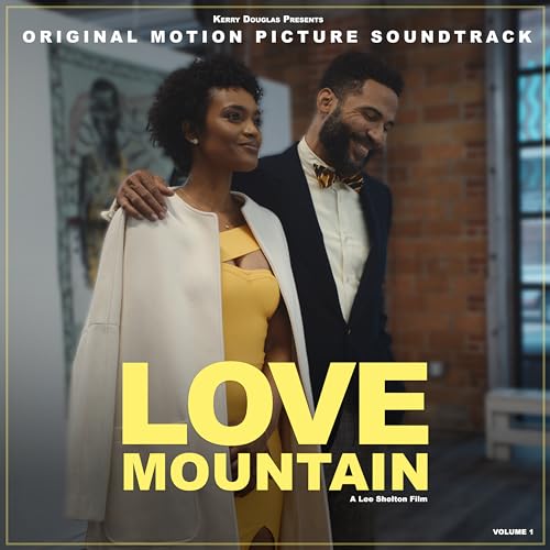 Play Love Mountain, Vol. 1 (Original Motion Picture Soundtrack) by ...