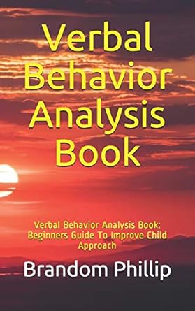 Verbal Behavior Analysis Book: Verbal Behavior Analysis Book: Beginners ...
