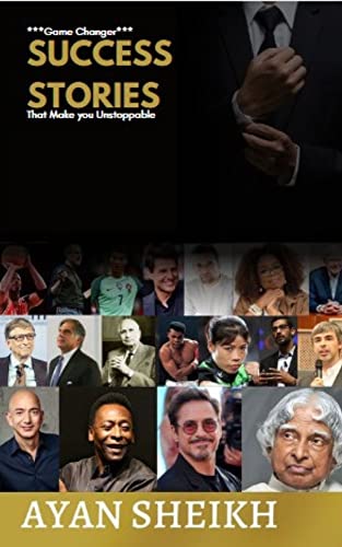Success Stories: That helps to reach Top - Kindle edition by Sheikh ...