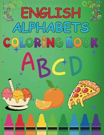 Amazon.co.jp: English Alphabets Coloring Book: For Kids Age 4 - 10 | 8. ...