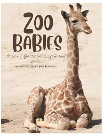 Zoo Babies - Cursive Alphabet Tracing Journal - Level 3: Gumballs and ...
