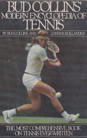 Bud Collins' modern encyclopedia of tennis: 9780385130936: Amazon.com ...