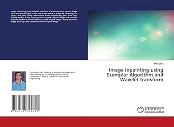 Image Inpainting using Exemplar Algorithm and Wavelet transform: Ishi ...