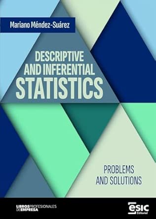 Amazon.com: DESCRIPTIVE AND INFERENTIAL STATISTICS: Problems and solutions: 9788411921558 ...