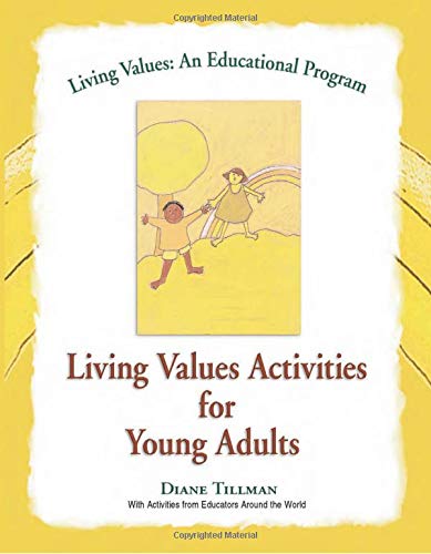 Living Values Activities for Young Adults: Tillman, Diane, Belgrave ...