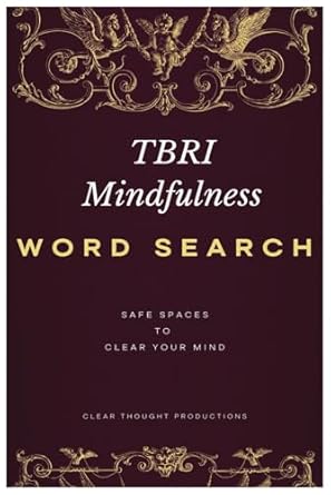 TBRI And Mindfulness Word Search Puzzle Book: Word Searches about TBRI ...