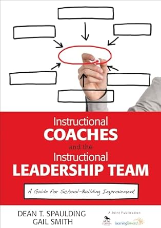 Amazon.com: Instructional Coaches and the Instructional Leadership Team ...