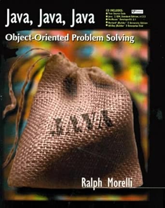 Java, Java, Java: Object-Oriented Problem Solving: Morelli, Ralph.: 9780130113320: Amazon.com: Books