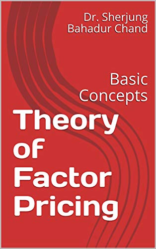 Amazon.com: Theory of Factor Pricing: Basic Concepts eBook : Chand, Dr ...