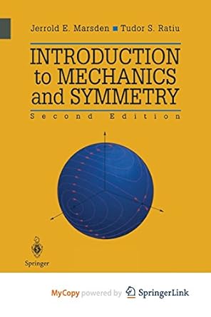 Buy Introduction to Mechanics and Symmetry: A Basic Exposition of ...