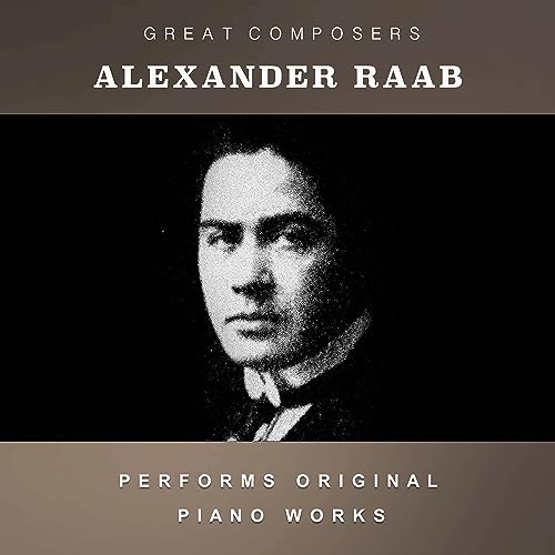 Play Alexander Raab Performs Original Piano Works by Alexander Raab on ...