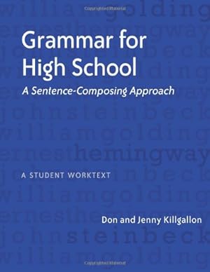 Amazon.com: Sentence Composing for High School: A Worktext on Sentence ...