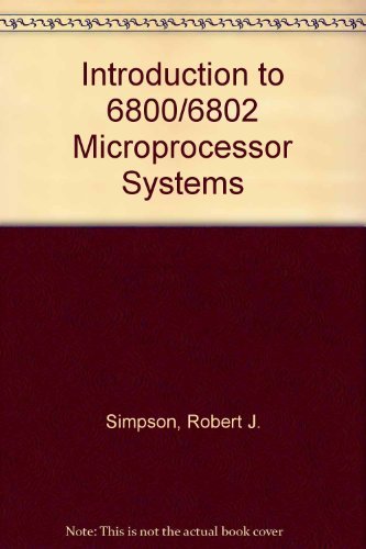 Buy Introduction to 6800/6802 Microprocessor Systems Book Online at Low ...