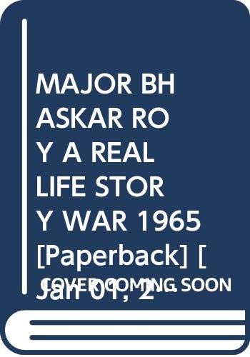 Amazon.in: Buy MAJOR BHASKAR ROY A REAL LIFE STORY WAR 1965 Book Online ...