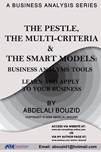 The PESTLE Model & The Multi-Criteria: Business Analysis Tools: Bouzid ...