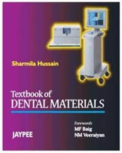 Textbook of Dental Materials: 9788180613302: Medicine & Health Science ...