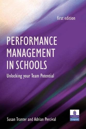 Performance Management in Schools: Tranter, Susan: 9781405812375 ...