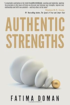 Authentic Strengths: Doman, Fatima: 9781681020839: Amazon.com: Books
