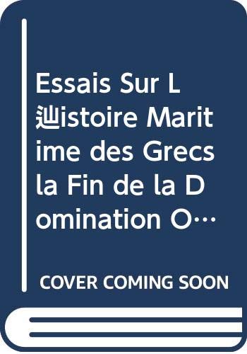Amazon.com: Essais Sur L’Histoire Maritime des Grecs à la Fin de la ...