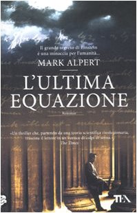 L'ultima equazione : Alpert, Mark, Zuppet, Roberta: Amazon.it: Libri