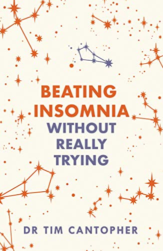 Amazon.com: Beating Insomnia eBook : Cantopher, Tim: Books