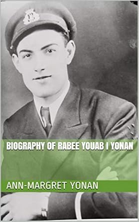 Amazon.co.jp: Biography of Rabee Youab I Yonan (English Edition) eBook ...