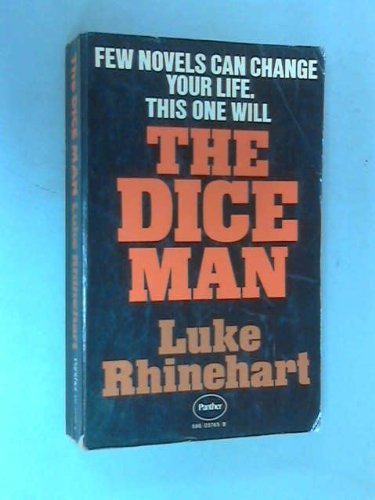 The Dice Man: Rhinehart, Luke: Amazon.com: Books