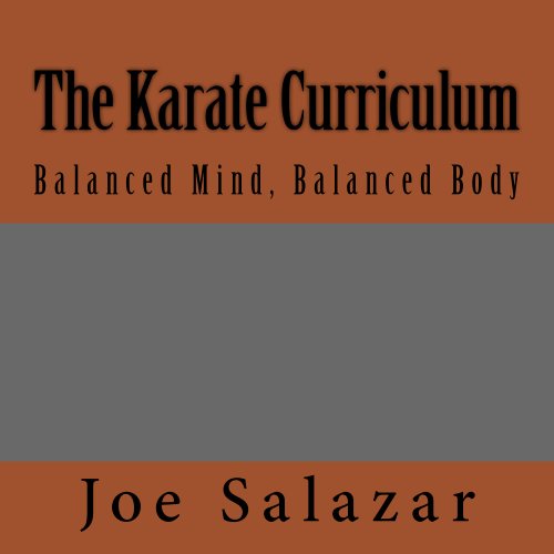 Amazon.com: The Karate Curriculum eBook : Salazar, Joe, Salazar, Sean ...