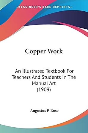 Amazon.com: Copper Work: An Illustrated Textbook For Teachers And ...