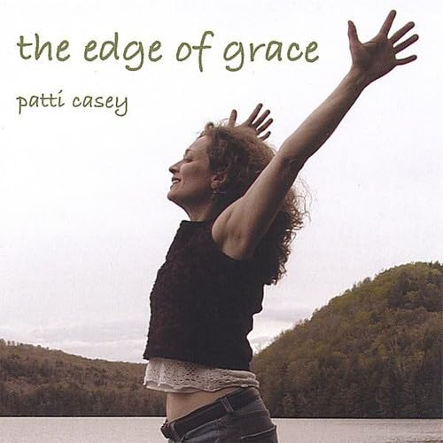 Patti Casey, Patti Casey - Edge of Grace - Amazon.com Music