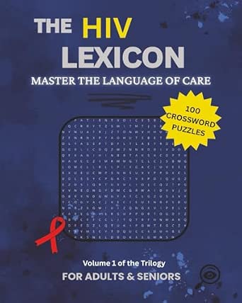 Amazon.com: HIV Lexicon: 100 Puzzles to Master the Language of Care ...