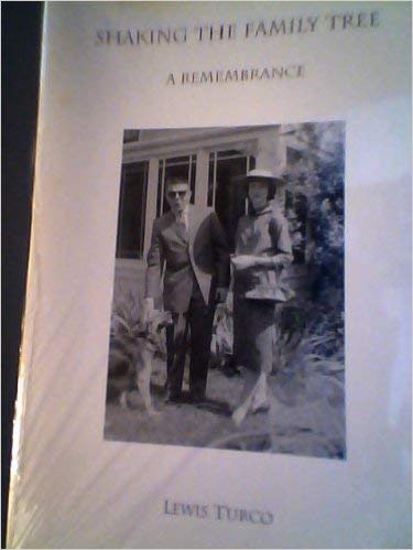Shaking the Family Tree: A Remembrance (VIA Folios): Turco, Lewis ...