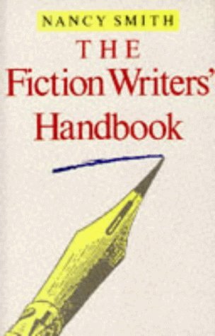 Amazon | The Fiction Writer's Handbook | Smith, Nancy | Writing Skills