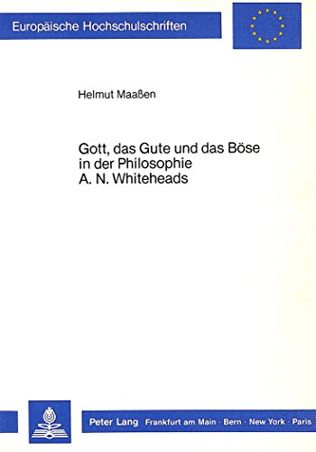 『Gott, Das Gute Und Das Boese in Der Philosophie A.N. - 読書メーター