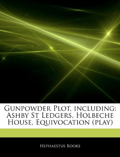 Amazon | Articles on Gunpowder Plot, Including: Ashby St Ledgers ...