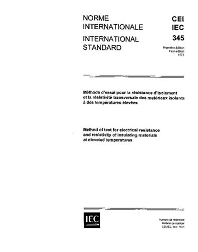 IEC 60345 Ed. 1.0 b:1971, Method of test for electrical resistance and ...