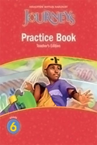 Journeys: Practice Book Teacher Annotated Edition Grade 6: Houghton Mifflin: 9780547271972 ...