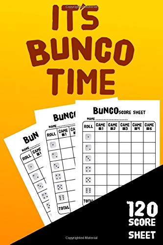 Buy It's Bunco Time: 120 Score Keeping for Bunco Lovers |Score Keeping ...