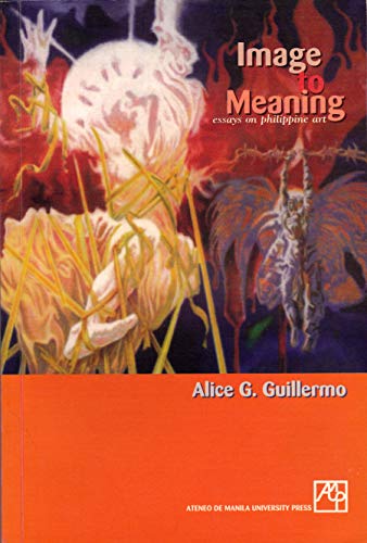Image to Meaning: Essays on Philippine Art eBook : Guillermo, Alice ...