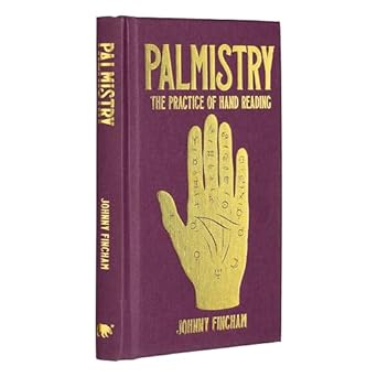 Buy Palmistry: The Practice of Hand Reading (Arcturus Hidden Knowledge ...