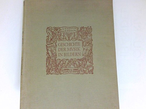 Geschichte Der Musik In Bildern : Kinsky, Georg (Hrsg.).: Amazon.de: Bücher