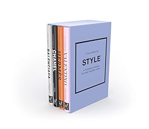 Little Guides to Style: The Story of Four Iconic Fashion Houses (Little ...