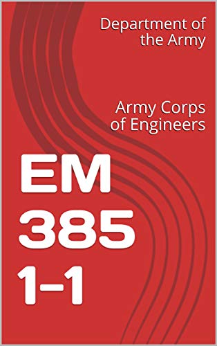 EM 385 1-1: Army Corps of Engineers - Kindle edition by of the Army ...