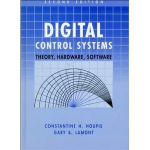 Digital Controls Systems: Theory, Hardware, Software 2ed Pb 2014 ...