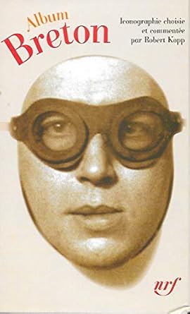 Amazon.fr - ALBUM ANDRE BRETON - Gallimard - Livres