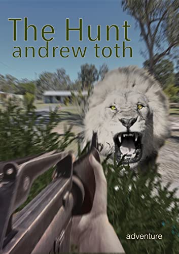 THE HUNT - Kindle edition by Toth, Andrew . Literature & Fiction Kindle ...